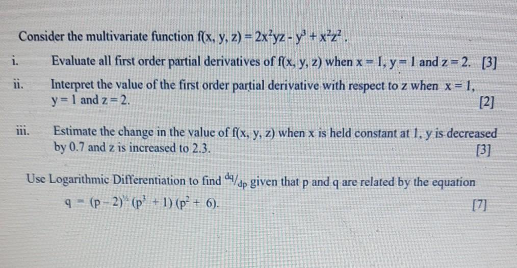 Solved Consider the multivariate function f(x, y, z) = 2x²yz | Chegg.com