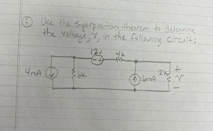Solved 2 Use the superposition theorem to determine the | Chegg.com