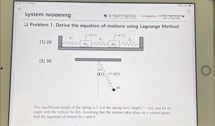 Problem 1 Derive The Equation Of Motions Using