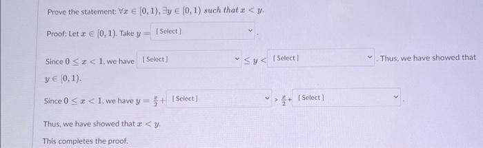 Solved Prove The Statement ∀x∈[0 1 ∃y∈[0 1 Such That X