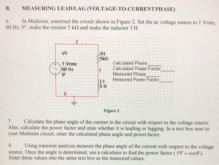 Solved B. MEASURING LEAD/LAG (VOLTAGE-TO-CURRENT PHASE) 6. | Chegg.com