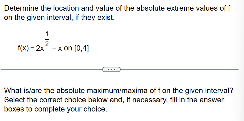 Solved Determine the location and value of the absolute | Chegg.com