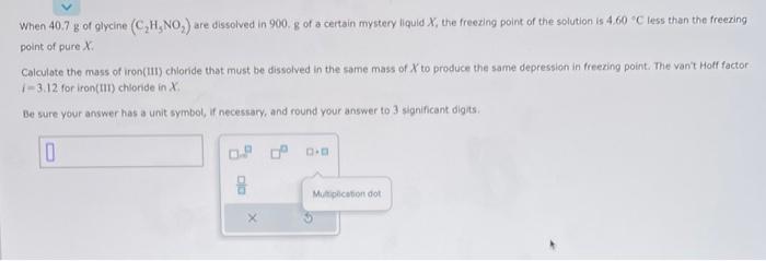 Solved When 40.7 g of glycine (C2H3NO2) are dissolved in | Chegg.com