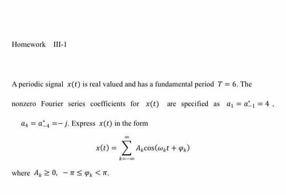 Solved Homework Iii 2 Consider A Continuous Time Lti System 