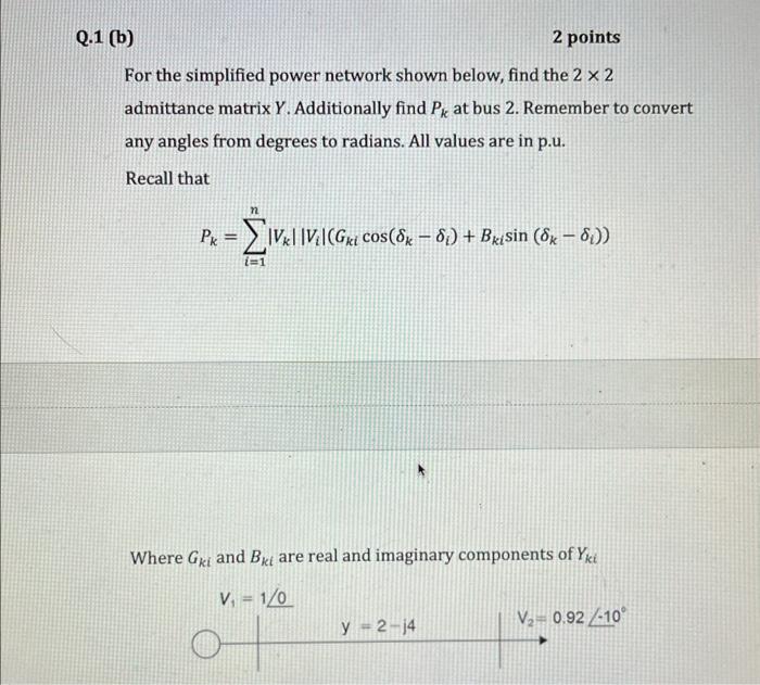 Solved A computer program builds the nodal admittance matrix | Chegg.com