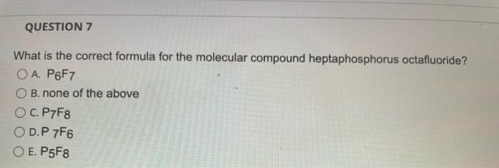 Solved QUESTION 7 What is the correct formula for the | Chegg.com