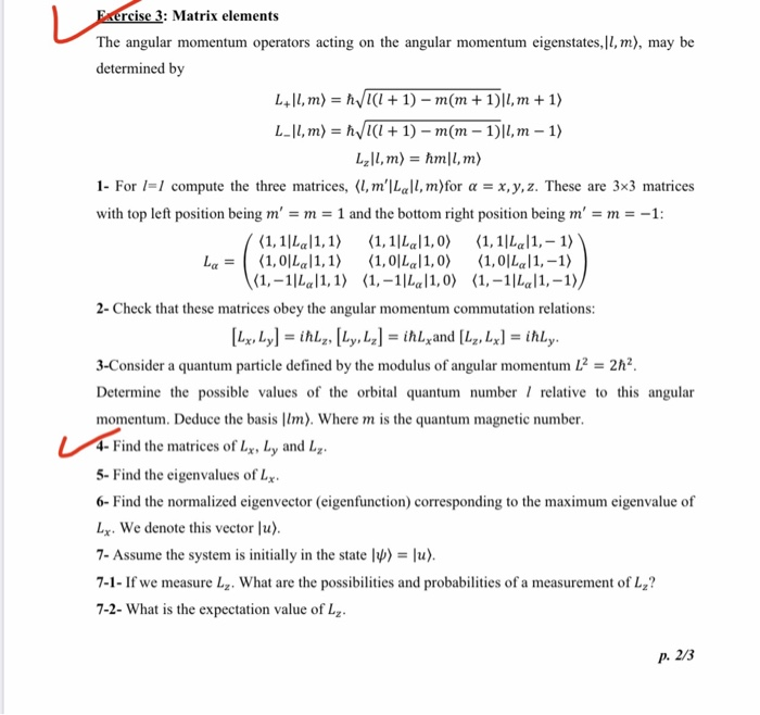 Solved Exercise 3: Matrix elements The angular momentum | Chegg.com