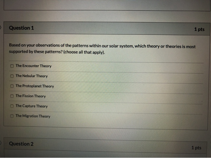Solved Question 1 1 pts Based on your observations of the | Chegg.com