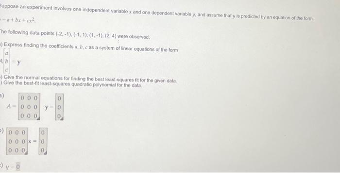 Suppose an experiment involves one independent | Chegg.com