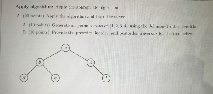 Solved Apply algorithm: Apply the appropriate algorithm. 5. | Chegg.com