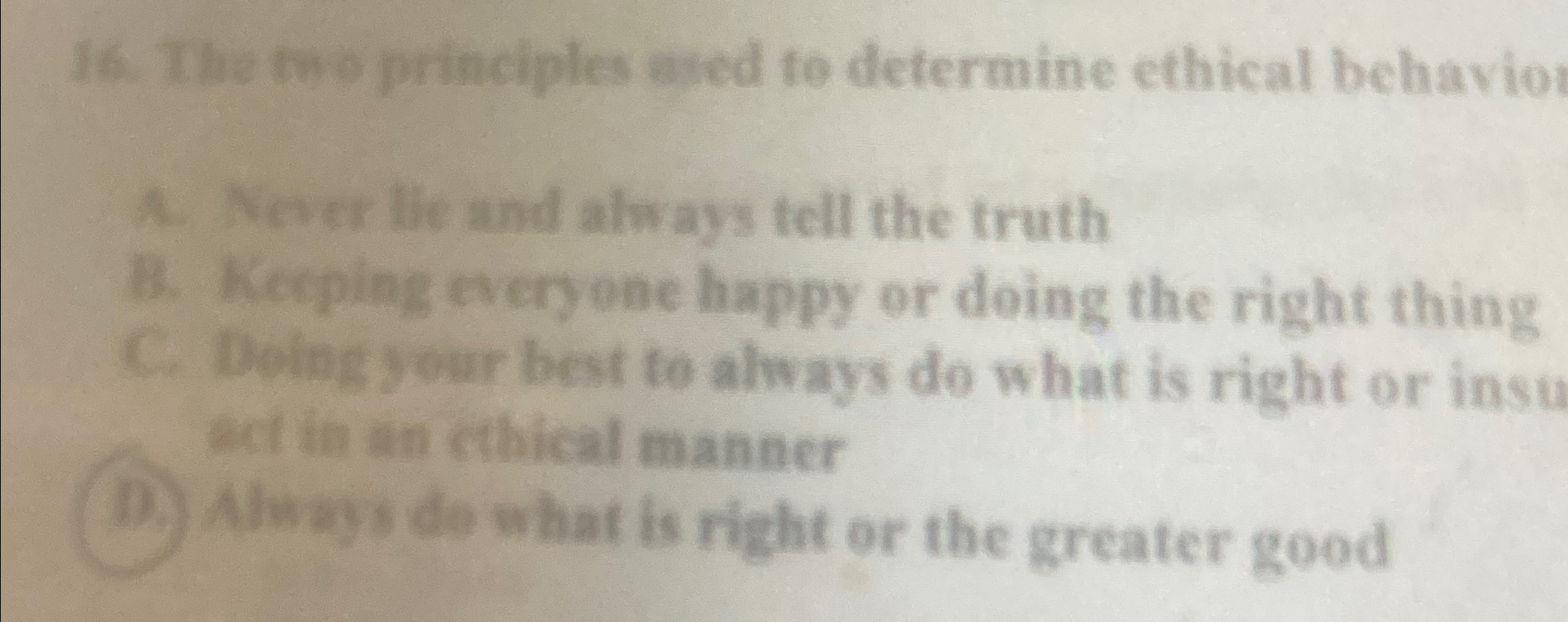 Solved The tho principles ared to determine ethical | Chegg.com