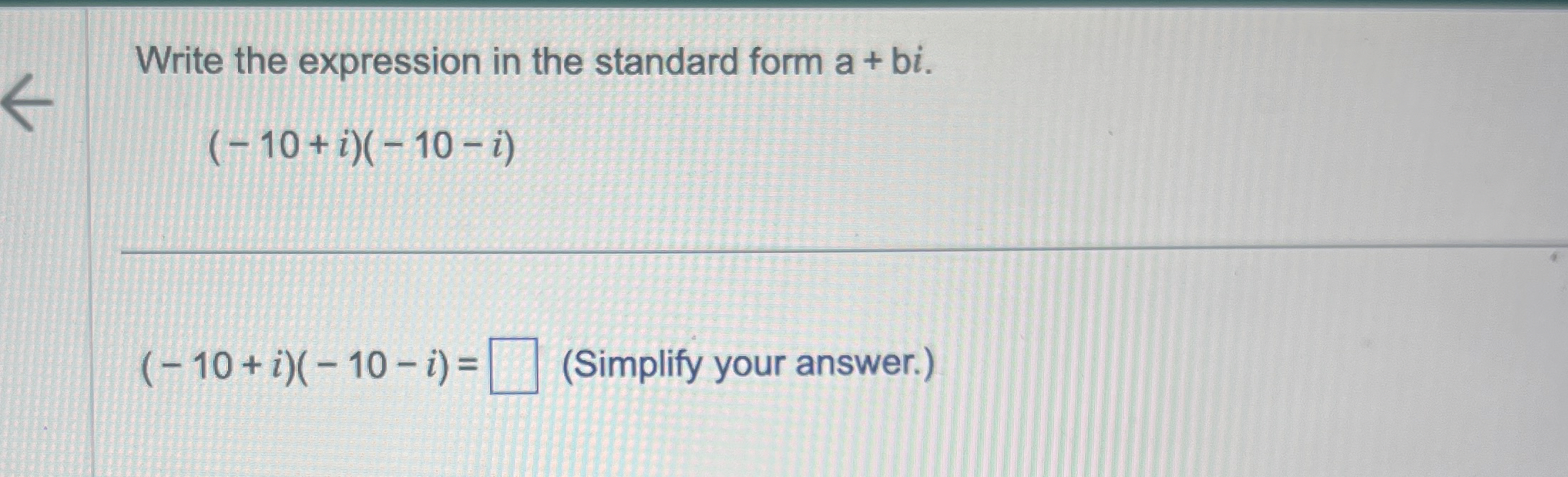 Solved Write the expression in the standard form | Chegg.com