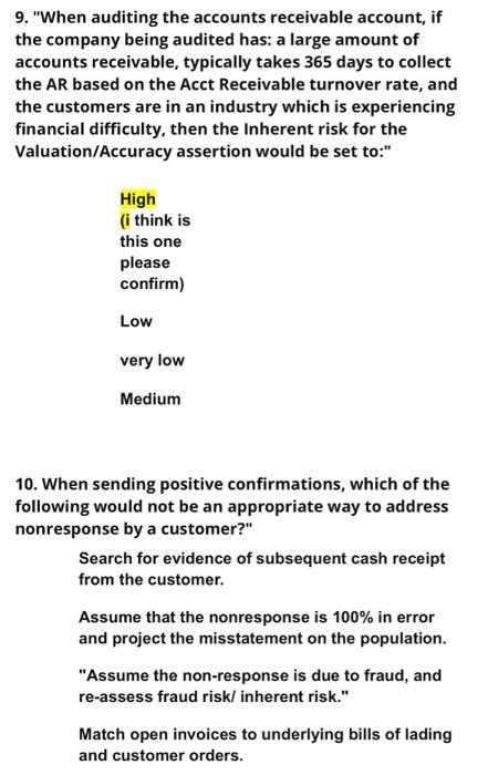 Solved 9. \"When auditing the accounts receivable account, | Chegg.com