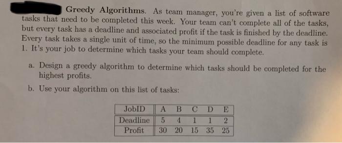 Solved Greedy Algorithms. As team manager, you're given a | Chegg.com