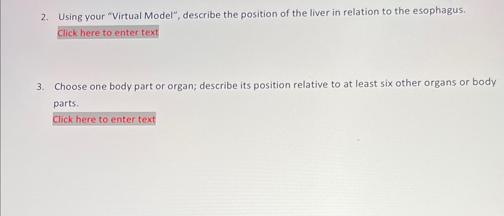 Solved Using your "Virtual Model", describe the position of | Chegg.com