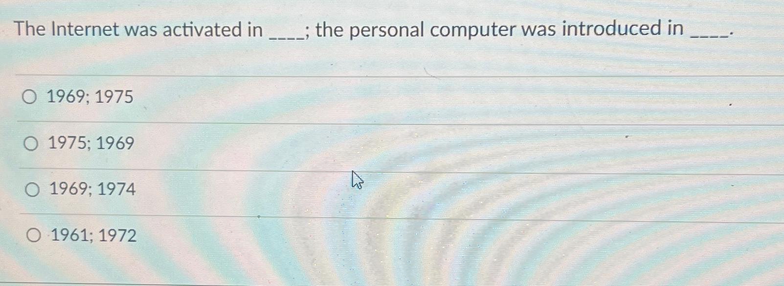Solved The Internet was activated in ; the personal computer | Chegg.com