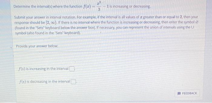 Solved 27 Determine The Interval S Where The Function F X