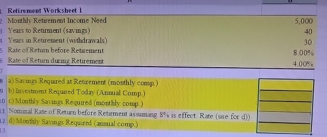 Solved Retirement Worksheet 1\table[[Monthly Retirement | Chegg.com