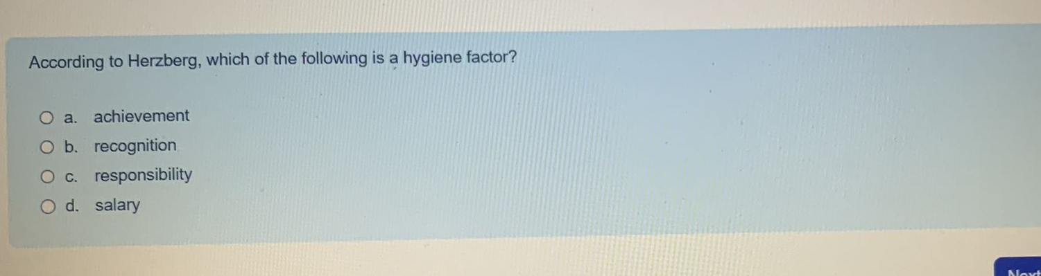 Solved According to Herzberg, which of the following is a | Chegg.com