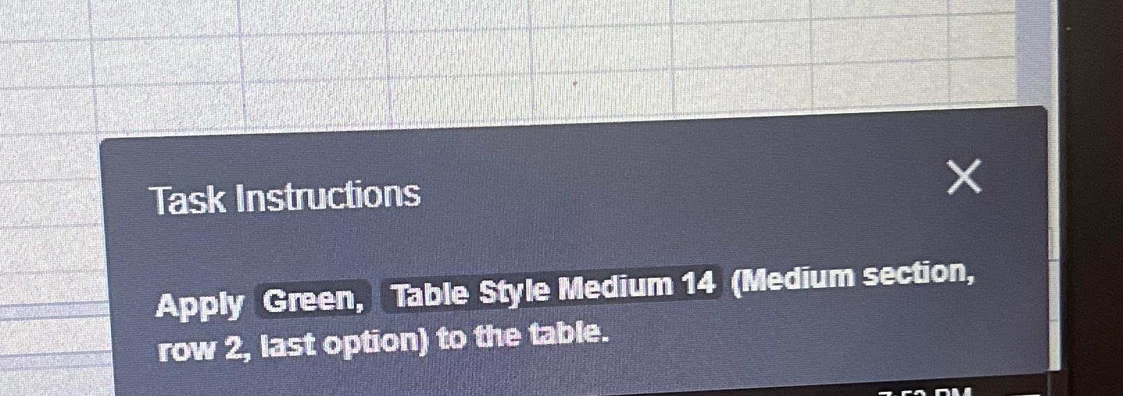 Solved Task InstructionsApply Green, Table Style Medium | Chegg.com