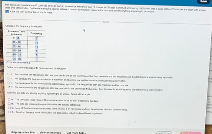 Solved Save The accompanying data we 45 commute times to | Chegg.com