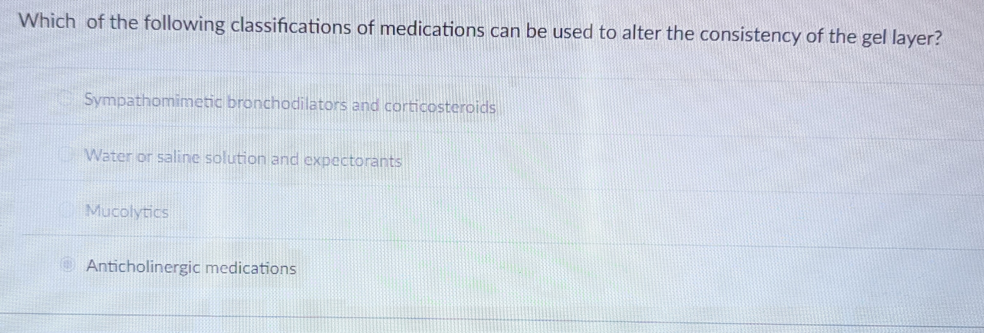 Which of the following classifications of medications | Chegg.com