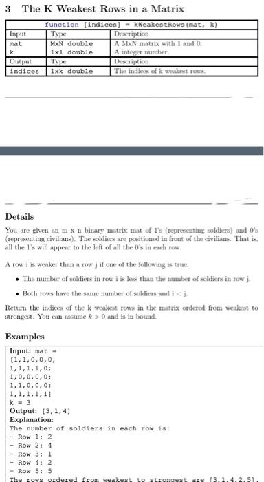 Solved 3 The K Weakest Rows In A Matrix Function Indices 1833