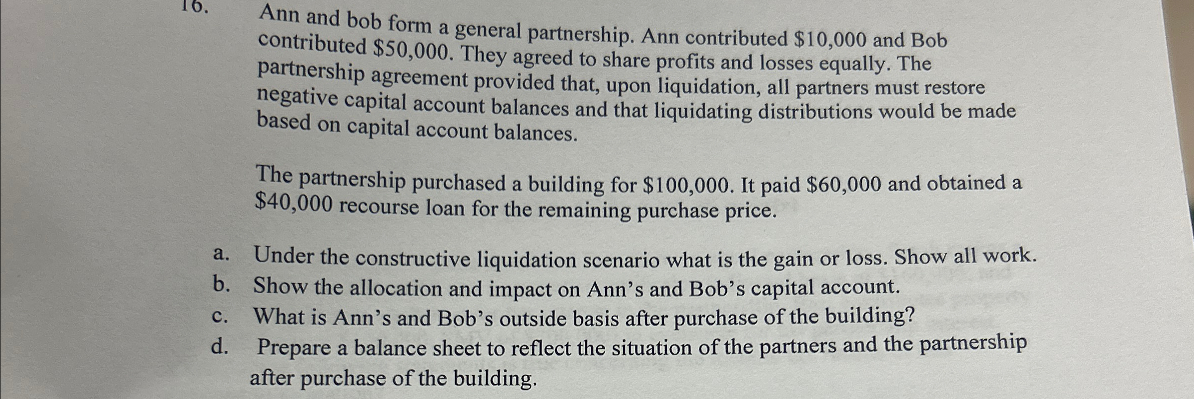 Solved Ann and bob form a general partnership. Ann | Chegg.com