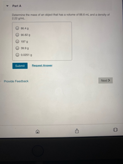 Solved Part A Determine the mass of an object that has a | Chegg.com