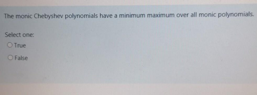 Solved The monic Chebyshev polynomials have a minimum | Chegg.com