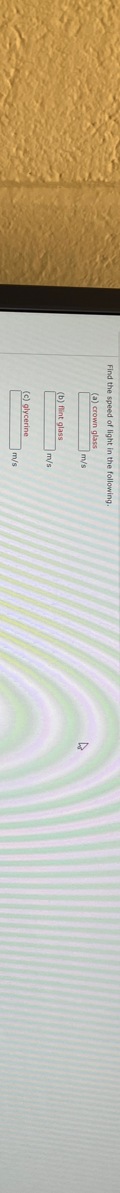 Solved Find the speed of light in the following.(a) ﻿crown | Chegg.com