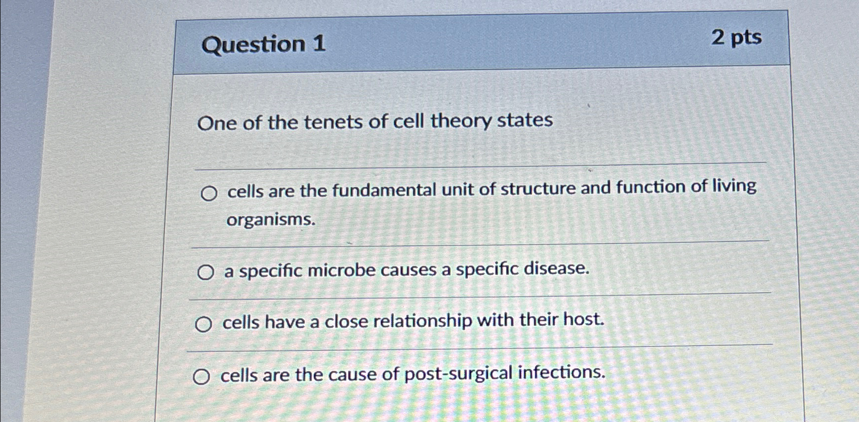 Solved Question 12 ﻿ptsOne of the tenets of cell theory | Chegg.com
