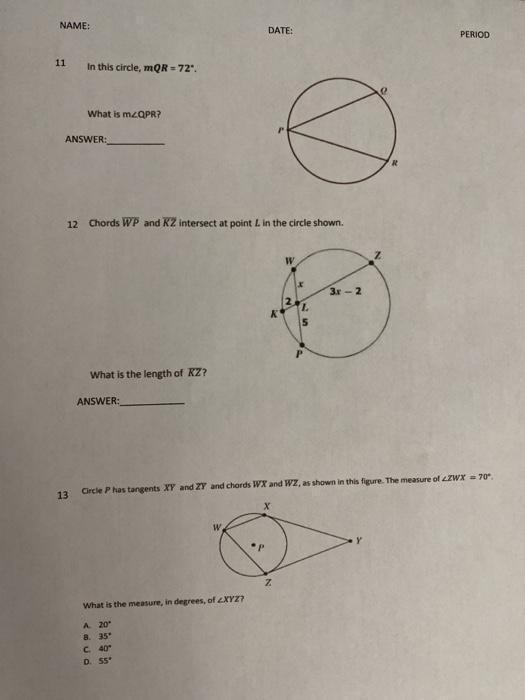 Solved NAME: DATE: PERIOD 11 In this circle, mQR = 72 Solved NAME: DATE: PERIOD 11 In this circle, mQR = 72