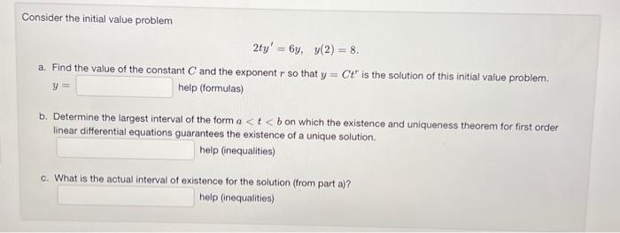 Solved Consider the initial value problem 2ty′=6y,y(2)=8. a. | Chegg.com