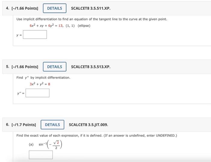 Solved −/1.66 Points] SCALCET8 3.5.511.XP. Use implicit | Chegg.com