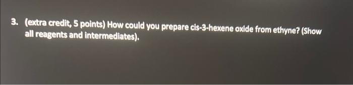 Solved (extra credit, 5 points) How could you prepare | Chegg.com