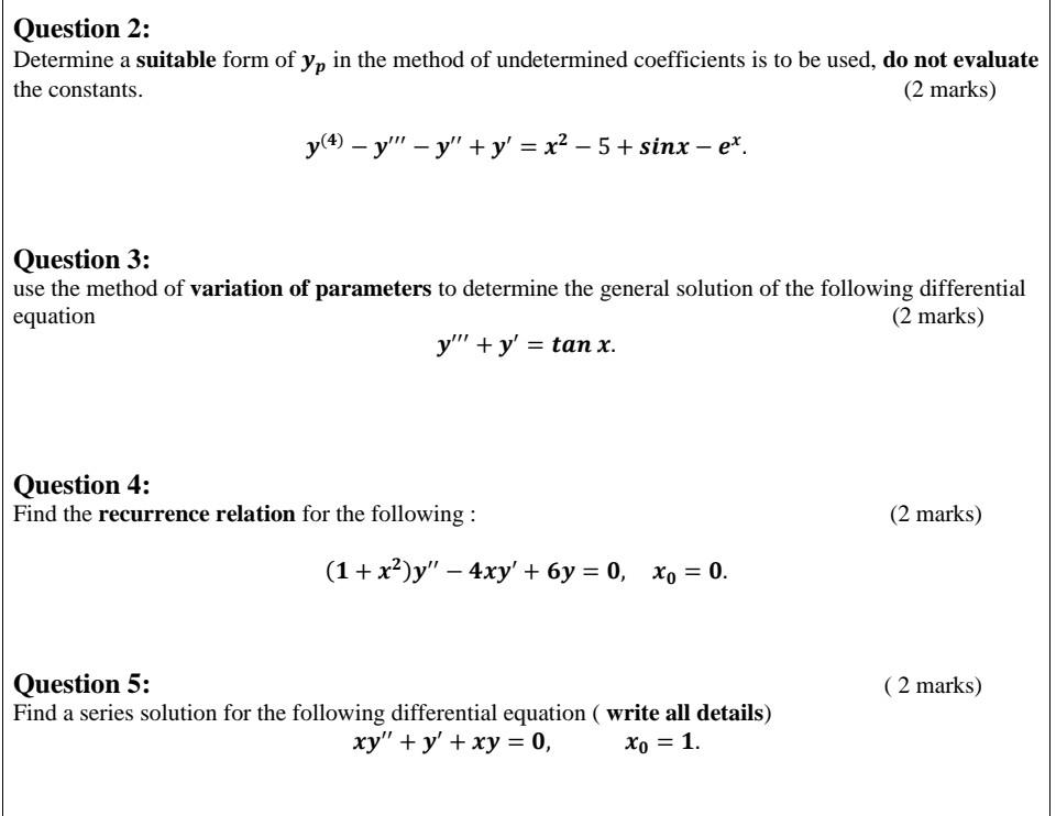 Solved Question 2: Determine a suitable form of yp in the | Chegg.com