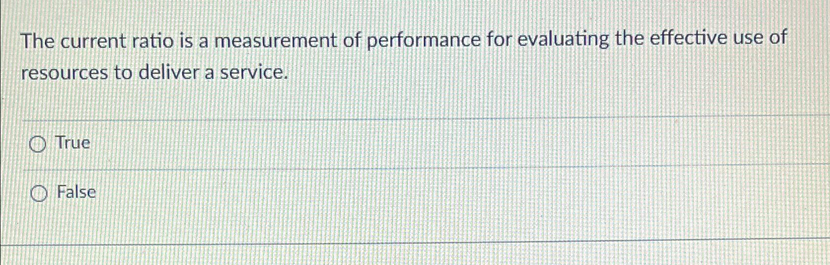 Solved The current ratio is a measurement of performance for | Chegg.com