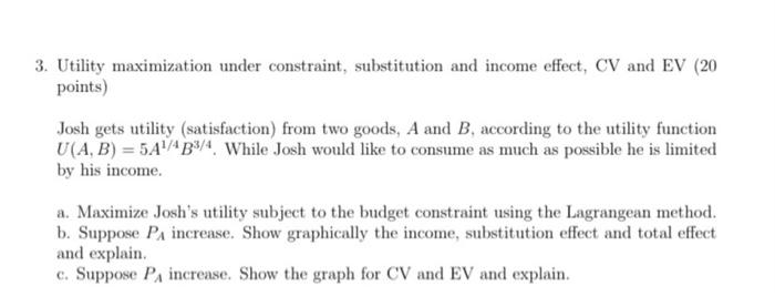 Solved 3. Utility maximization under constraint, | Chegg.com