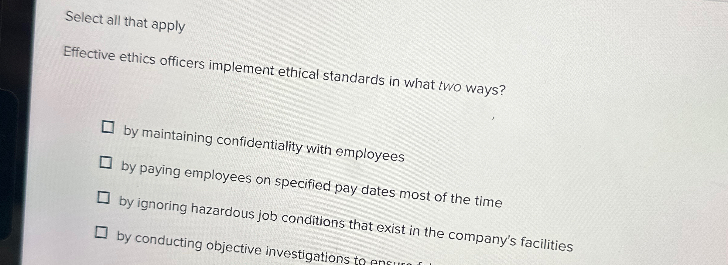 Solved Select all that applyEffective ethics officers | Chegg.com