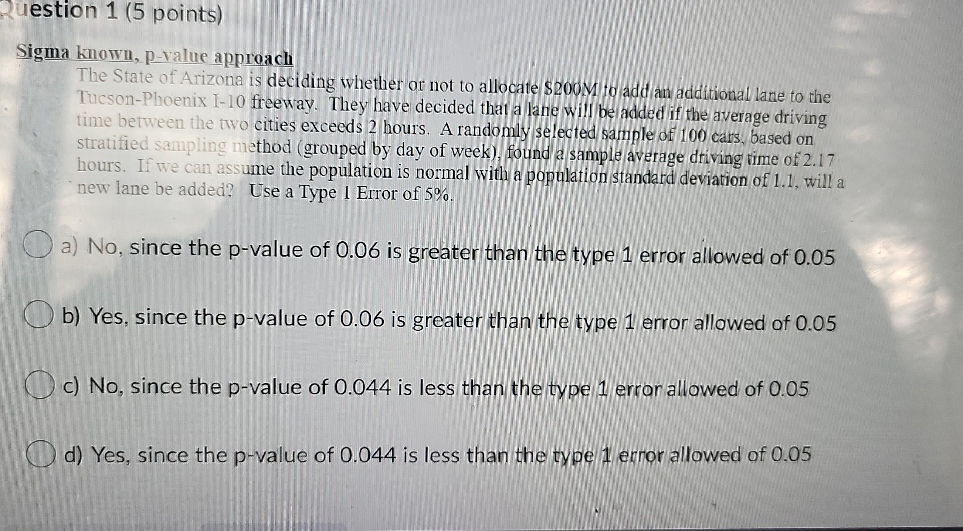 Solved igma known, p-value approach The State of Arizona is | Chegg.com