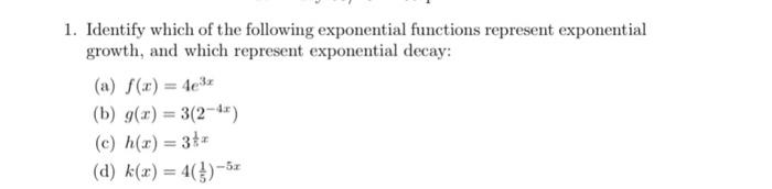 Solved 1. Identify which of the following exponential | Chegg.com