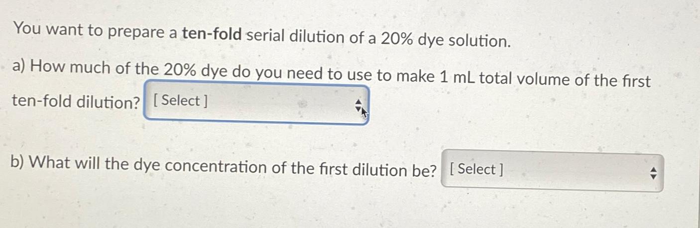 Solved You want to prepare a ten-fold serial dilution of a | Chegg.com