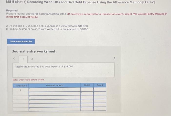 Solved M8-5 (Static) Recording Write-Offs and Bad Debt | Chegg.com