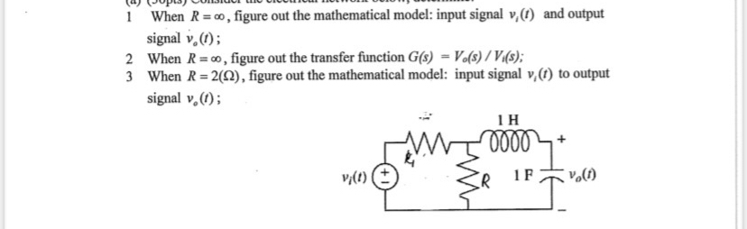 Solved 1 ﻿When R=∞, ﻿figure out the mathematical model: | Chegg.com