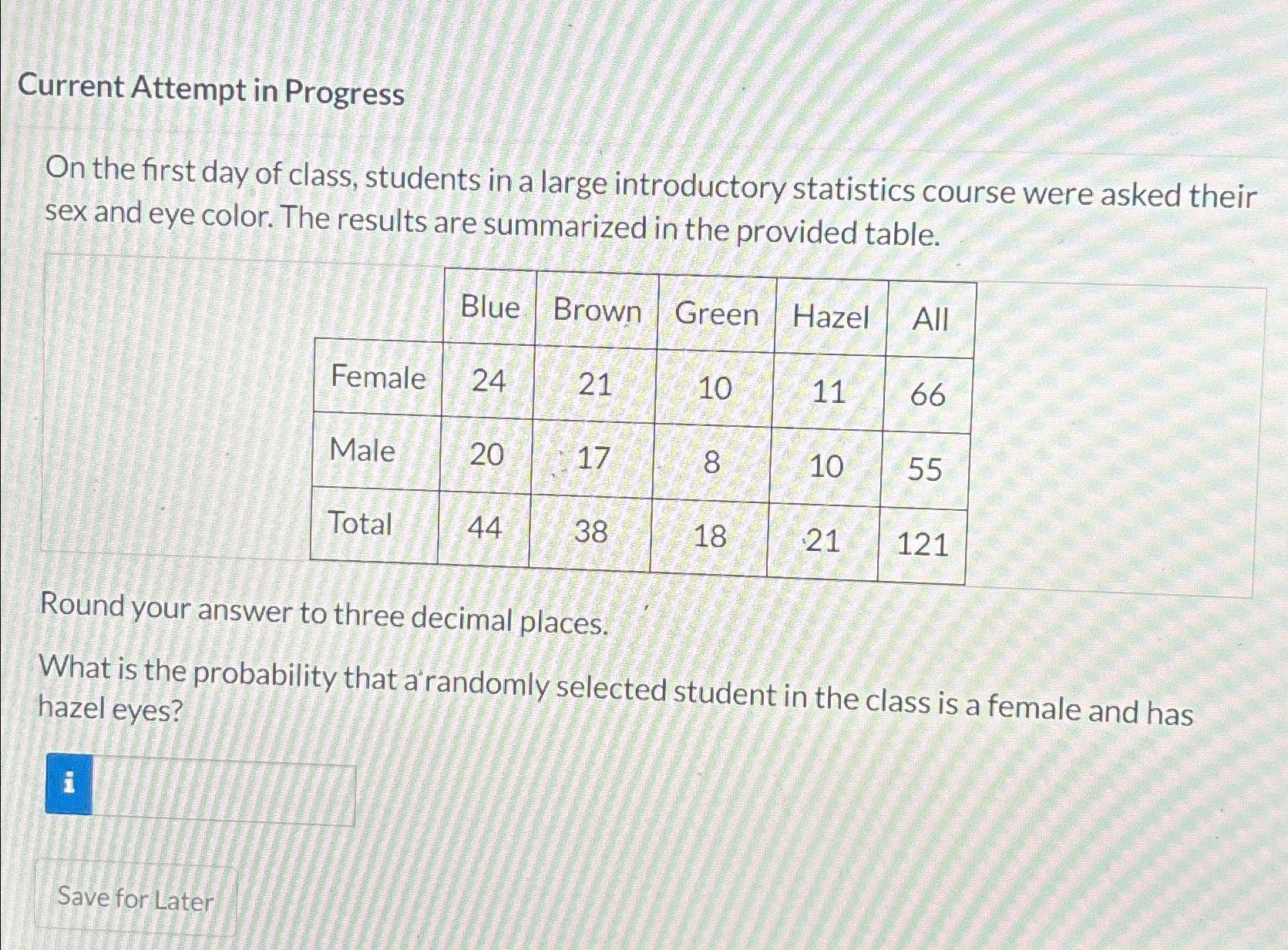 Solved Current Attempt in ProgressOn the first day of class, | Chegg.com