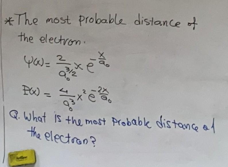 Solved * The most probable distance of the electron. qws .e | Chegg.com