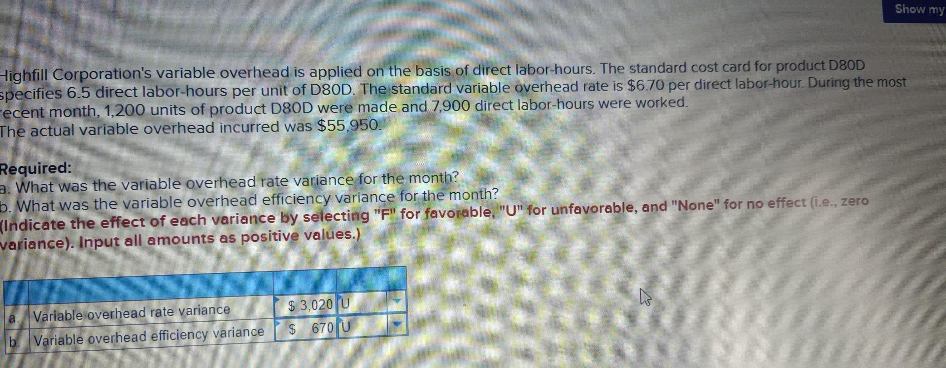 Solved Highfill Corporation's variable overhead is applied | Chegg.com
