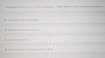 Solved The keyboand shortcuts Ctrl+1 (PC) ﻿or Command | Chegg.com