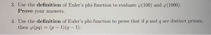 Solved 3. Use the definition of Euler's phi-function to | Chegg.com